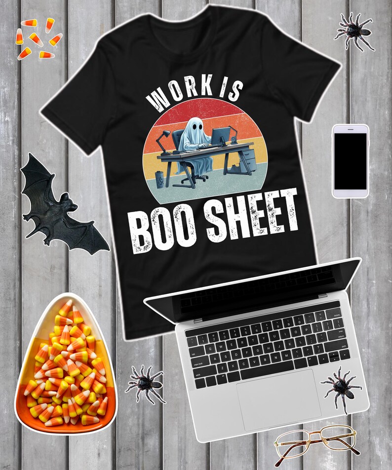 Work is Boo Sheet, Halloween Shirt, Ghost Shirt, Funny Halloween Shirt ...