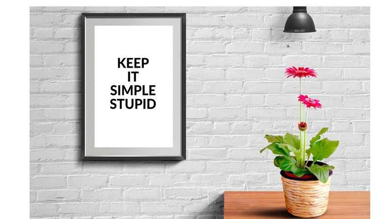 Keep It Simple Stupid Printable Inspirational Quote | Etsy