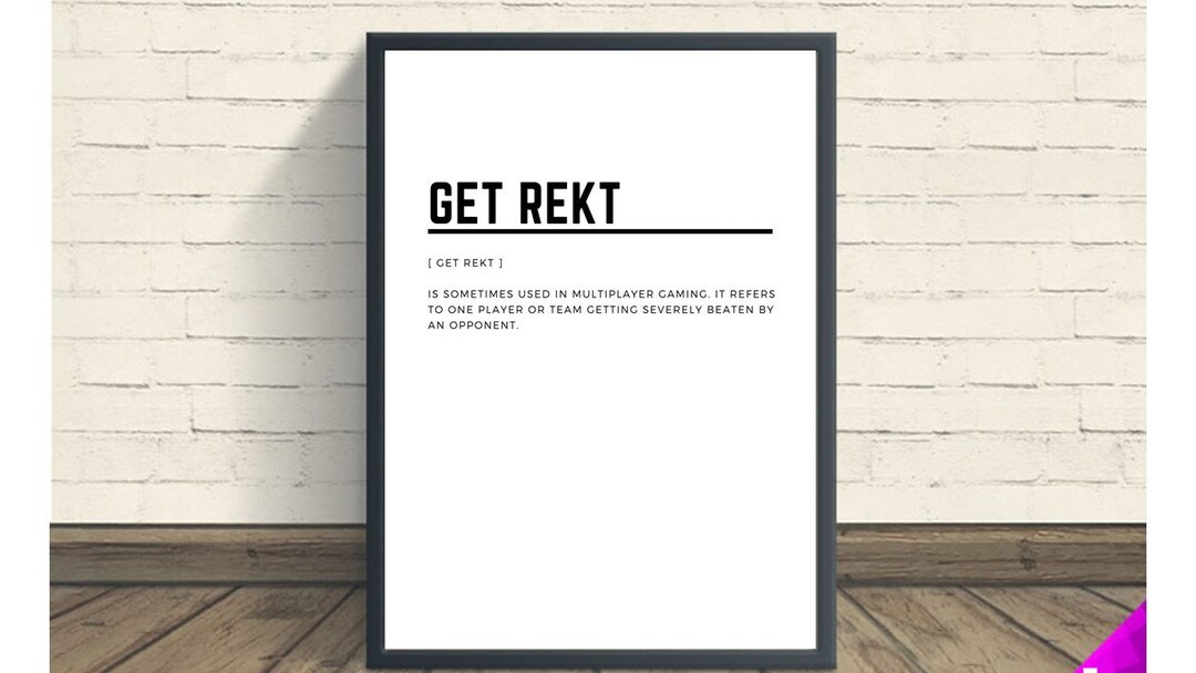 Get Rekt Definition,gamer Print,printable Wall Art,gamer Wall Art,gamer ...