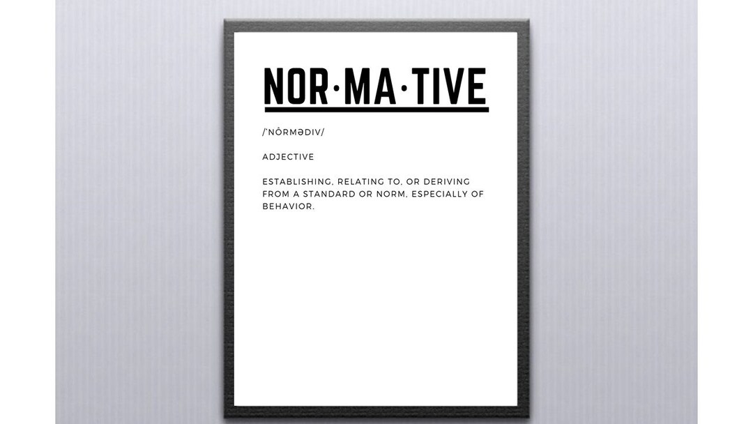 Normative Definition, Social Justice Print, Equality Print, Diversity ...