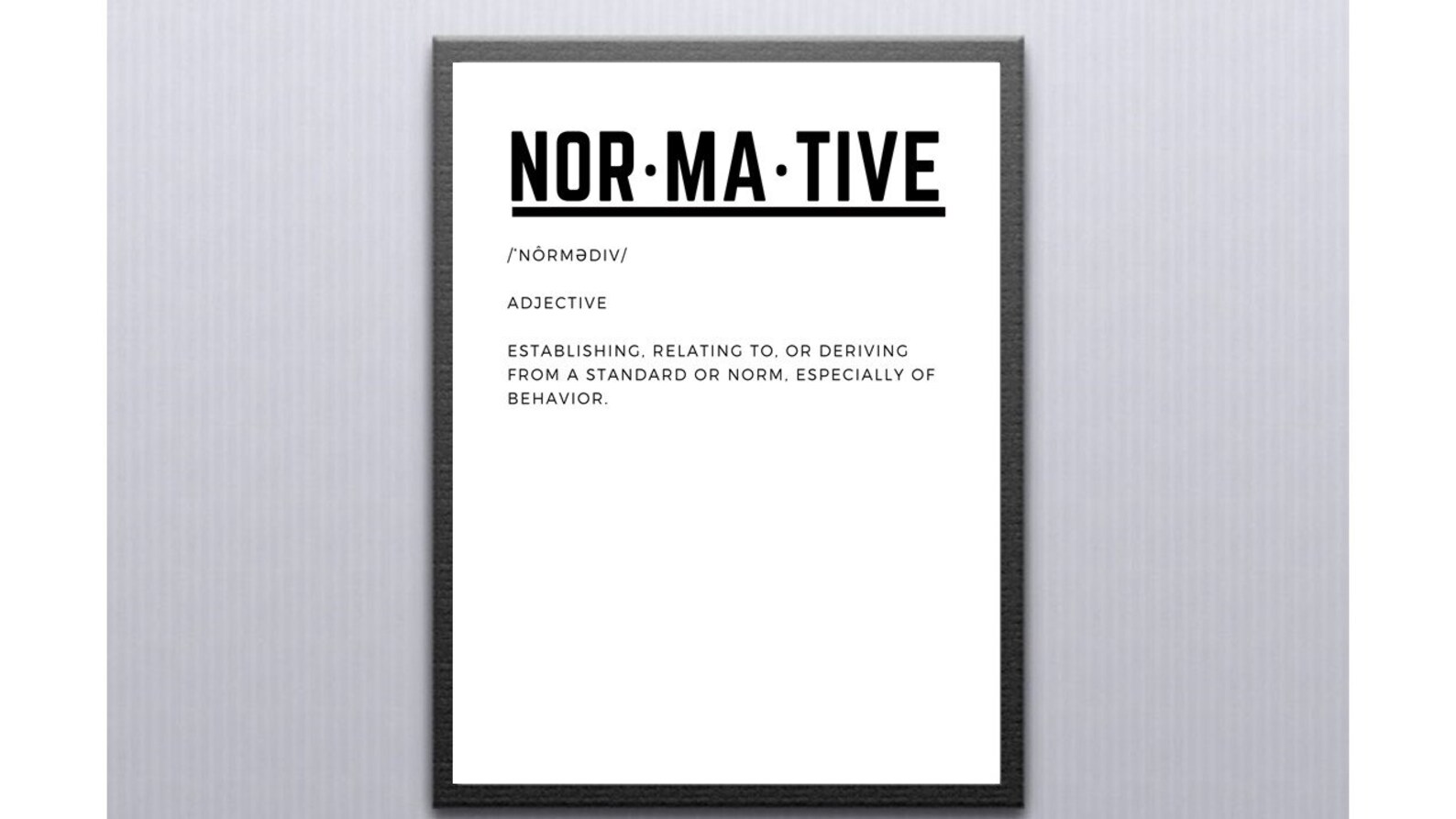 Normative Definition, Social Justice Print, Equality Print, Diversity ...
