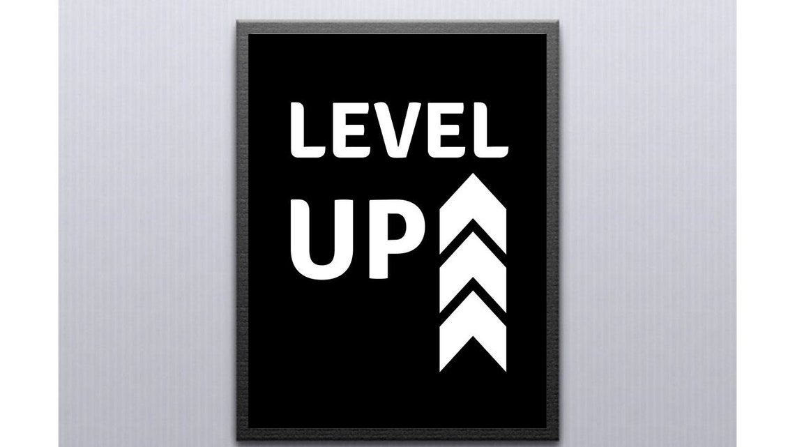 Level up Print,gamer Wall Art,gaming Print,video Game Decor,printable ...