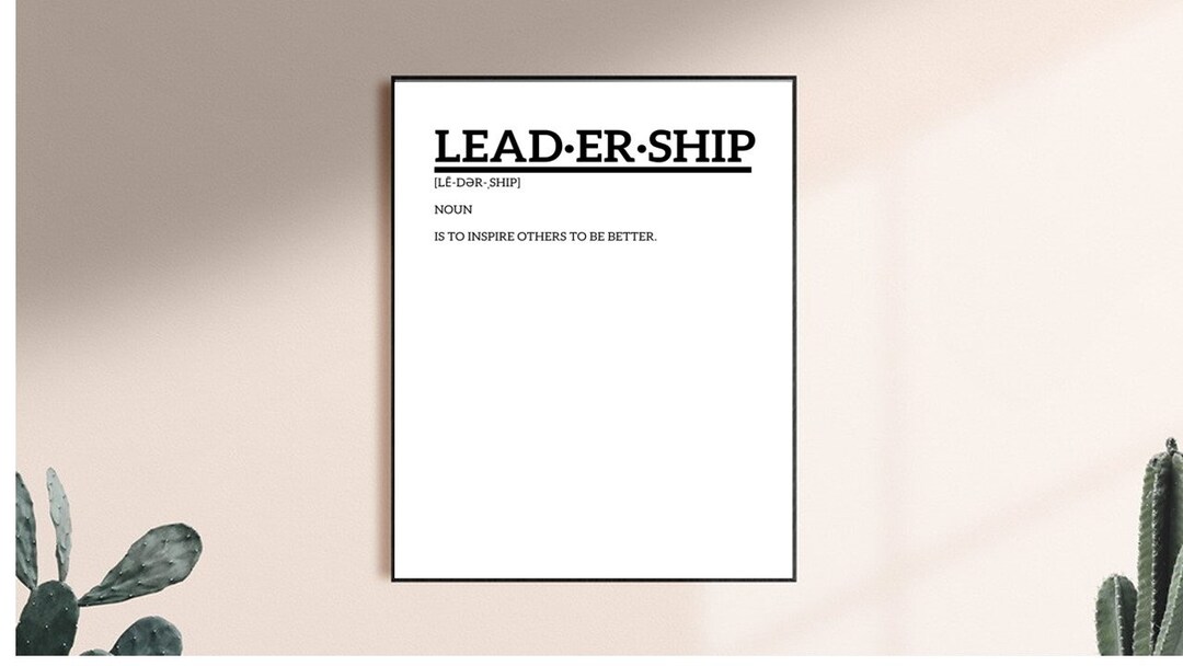 Leadership Definition, Office Decor, Gift for Leader, Inspiration Print ...