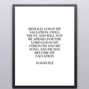 Behold, God is My Salvation..., Isaiah 12:2, Religion Print, Spiritual ...