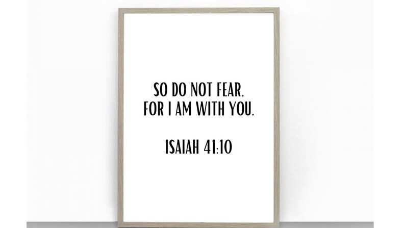 So Do Not Fear..., Isaiah 41:10, Religion Print, Spiritual Printable ...