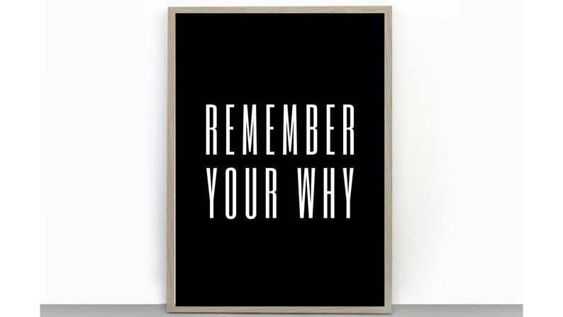 Remember Your Why,office Decor,gift for Friend,gift for Family ...