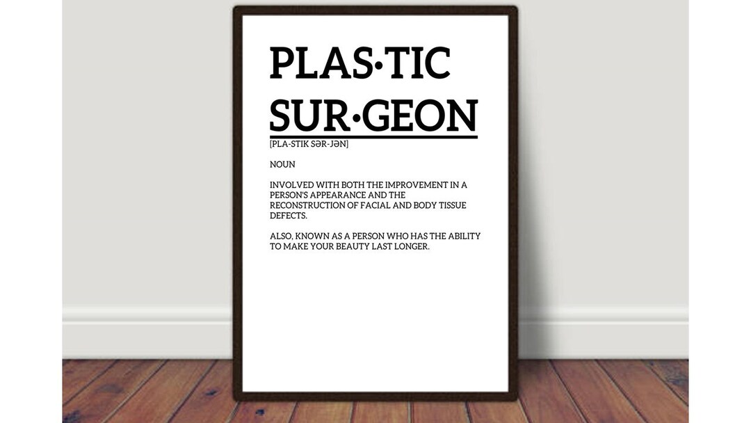 Plastic Surgeon Definition Print, Plastic Surgeon Student Gift, Plastic ...