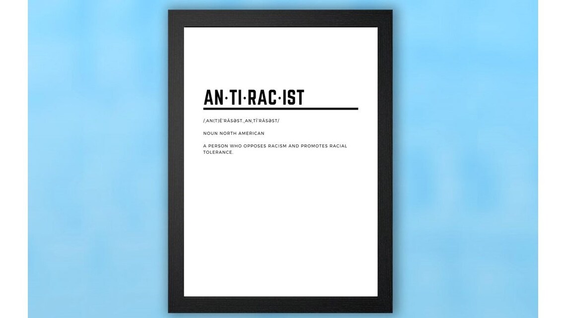 Anti Racist Definition Print Diversity Print Equality Print Etsy