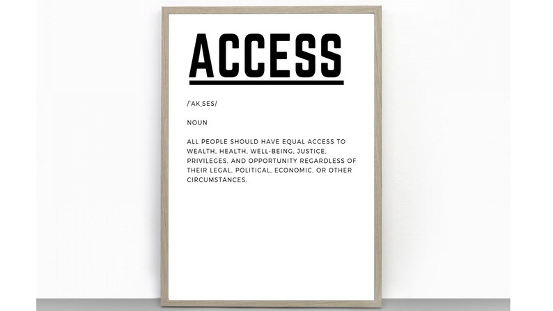 Access Definition Social Justice Print Equality Print - Etsy
