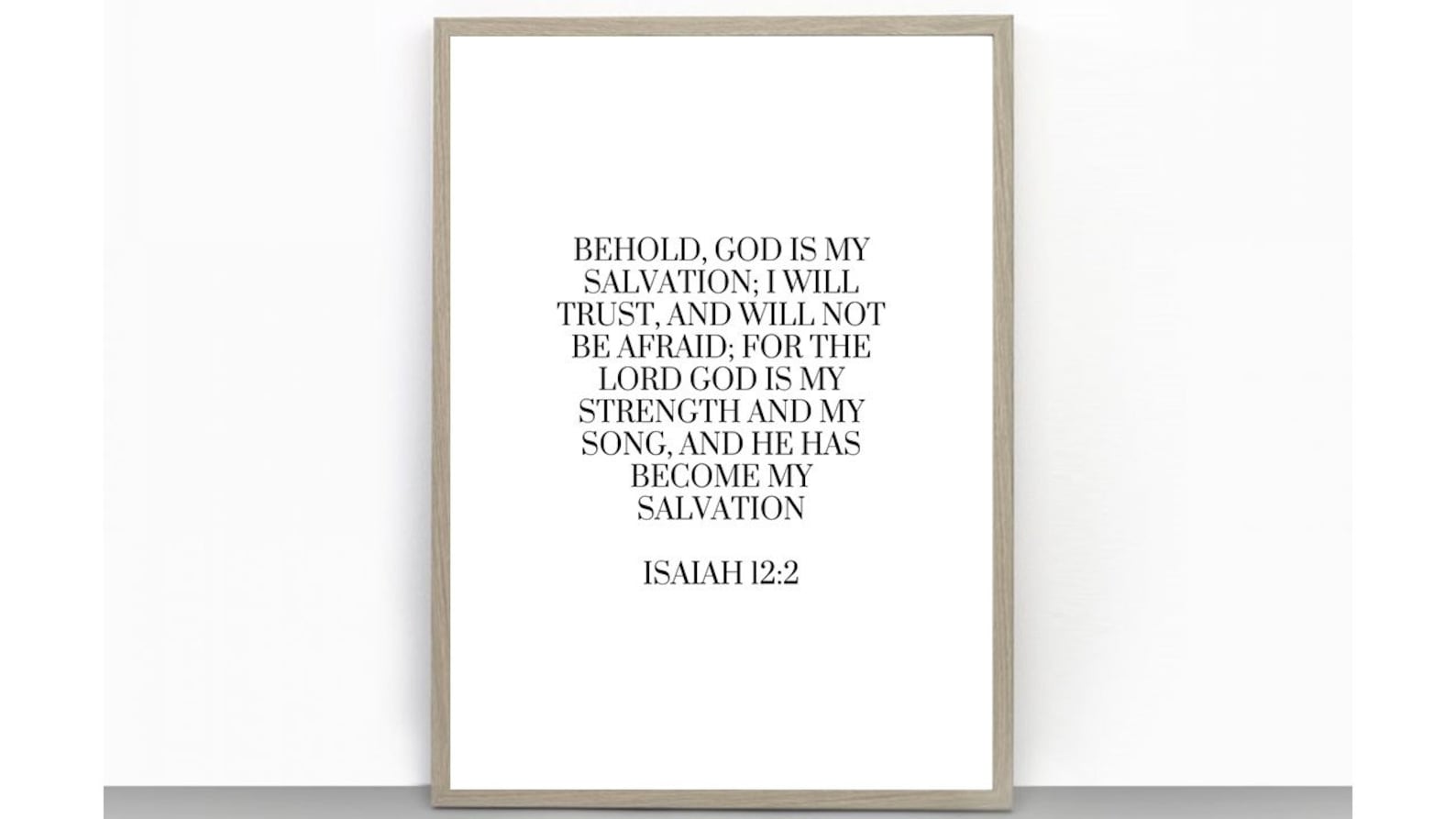 Behold, God is My Salvation..., Isaiah 12:2, Religion Print, Spiritual ...