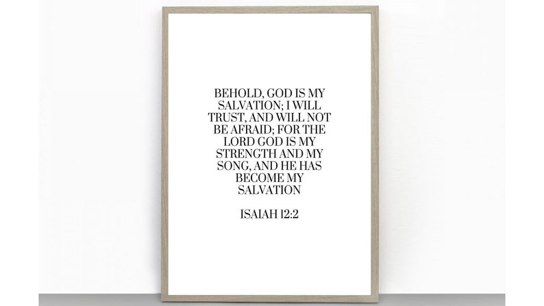 Behold God is My Salvation... Isaiah 12:2 Religion Print - Etsy