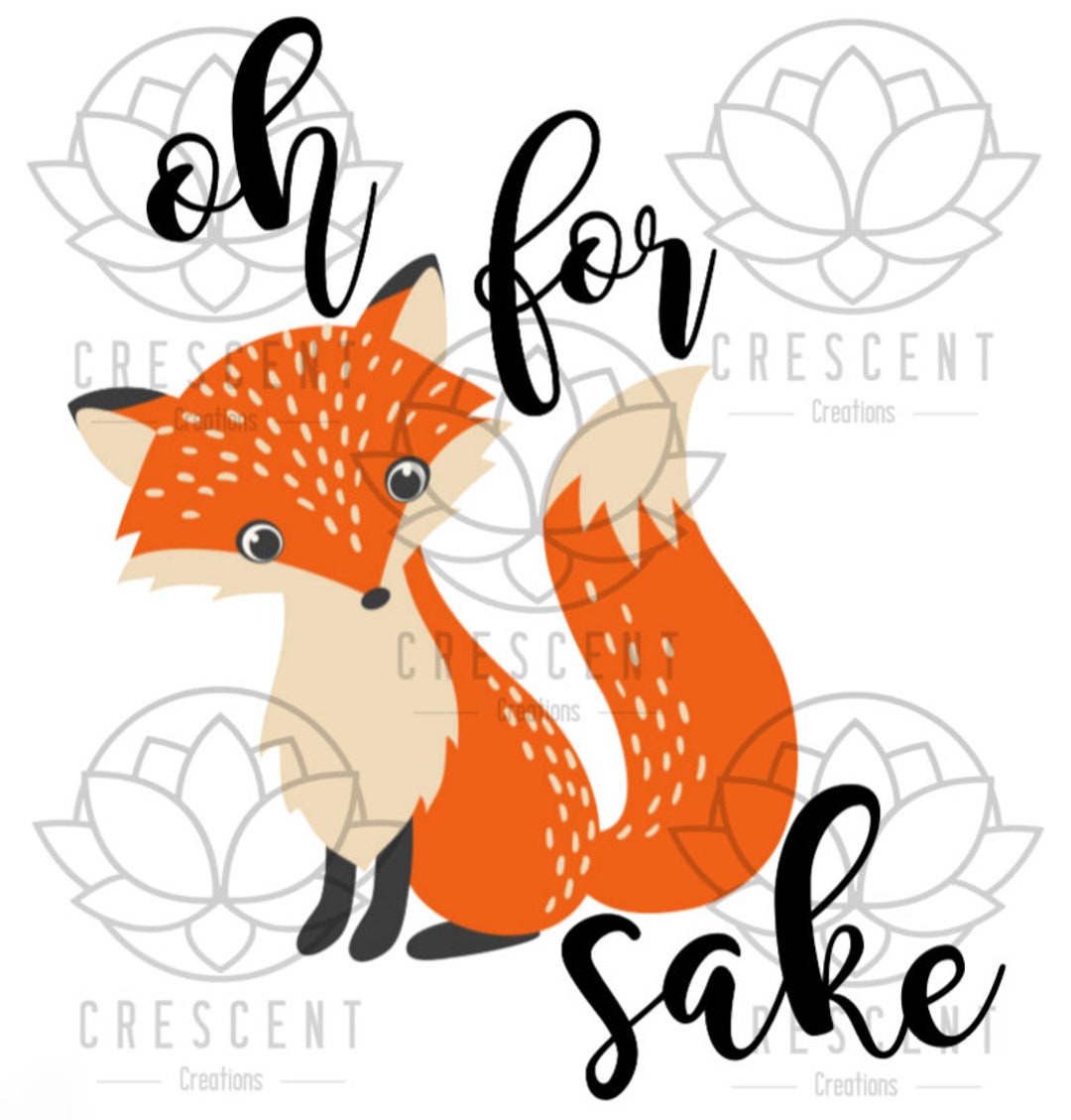 Oh for Fox Sake PNG Clipart - Etsy Canada