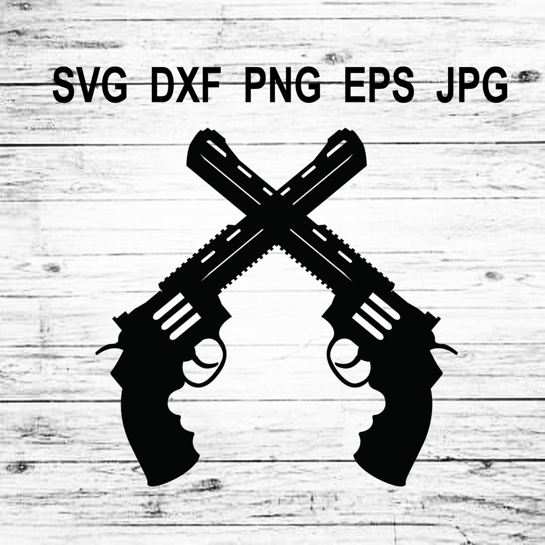 Crossed Double Revolver Pistol Svg , Pistol Handgun Svg ,eps,png ,jpg ...
