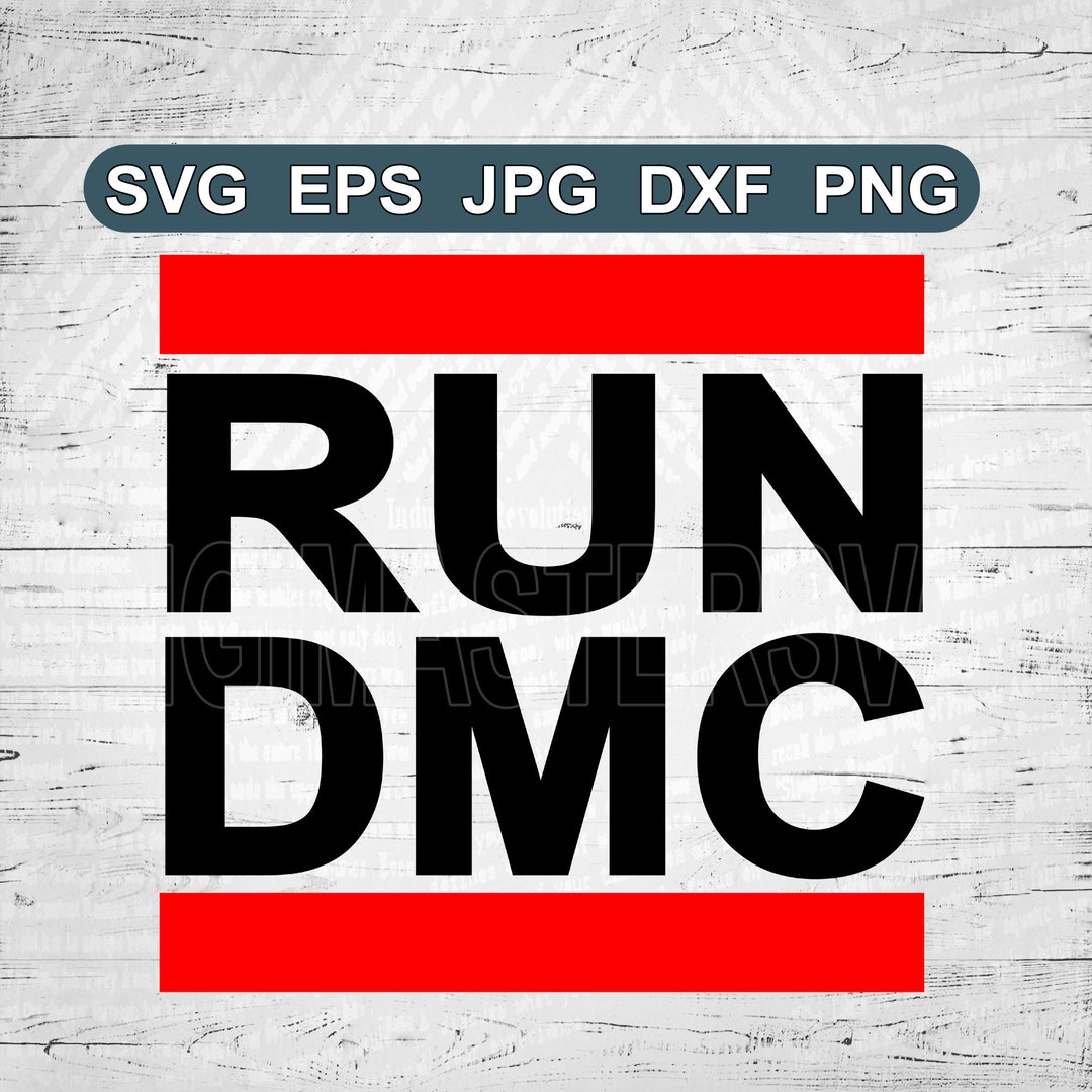 Run Dmc Svg,logo , RUN DMC Svg , Dxf , Jpg , Png , Eps Cut File ...
