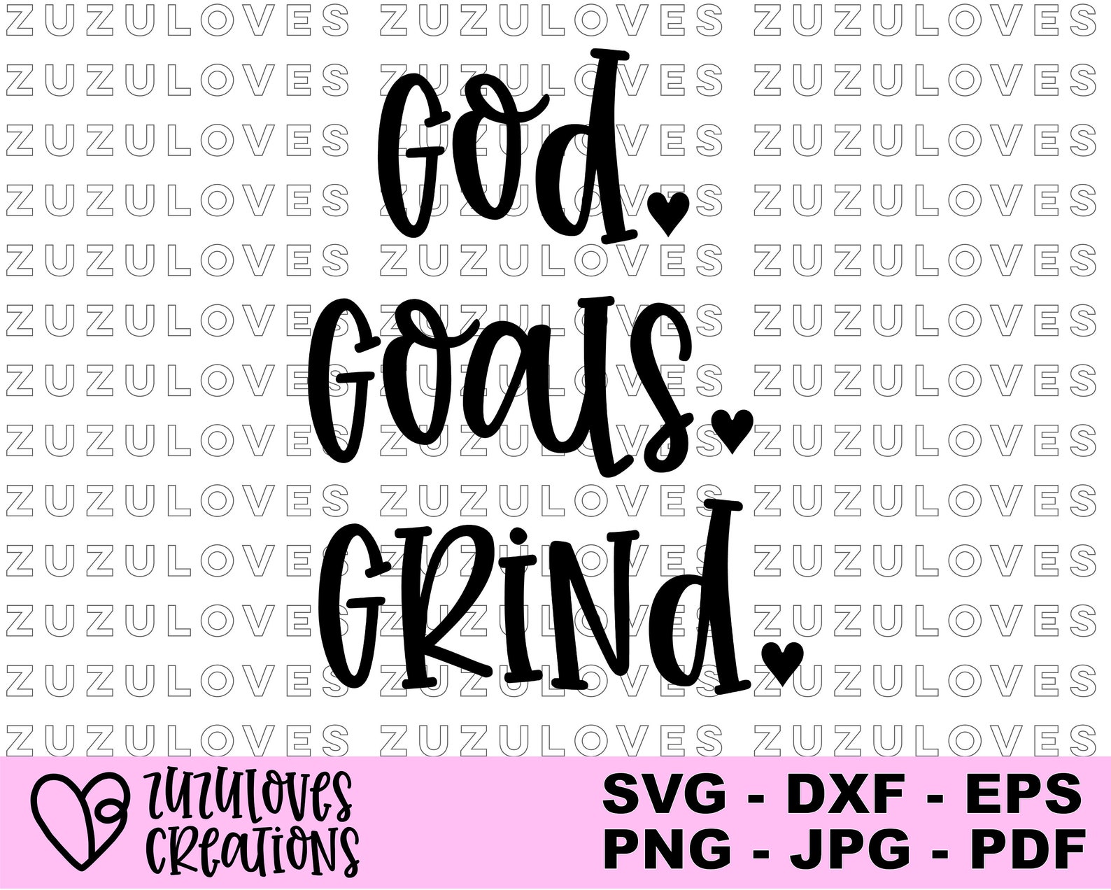 God Goals Grind, Inspirational, Girl Boss SVG Cut File Silhouette ...