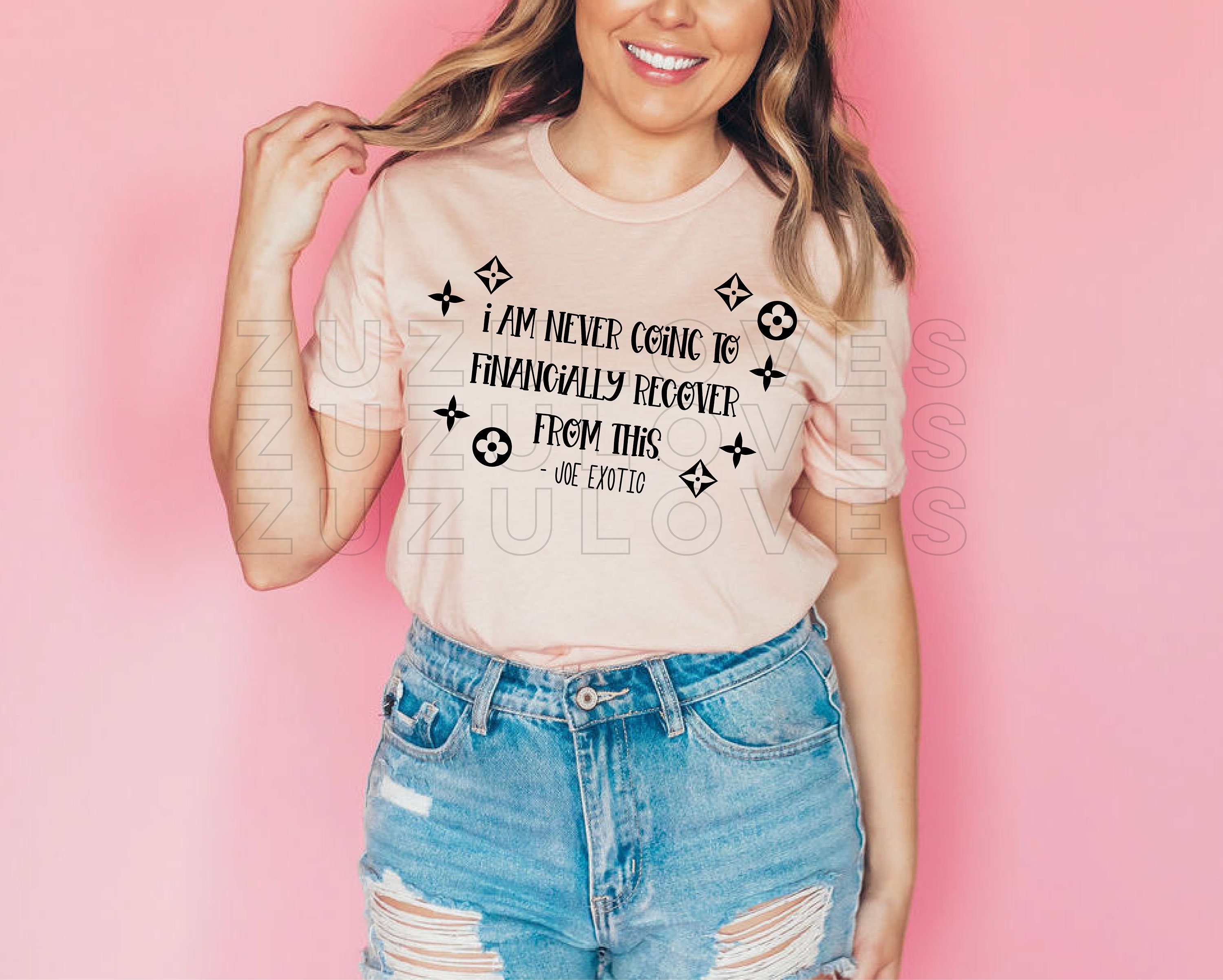 I'm Never Going to Financially Recover From This, Tiger King SVG Cut ...