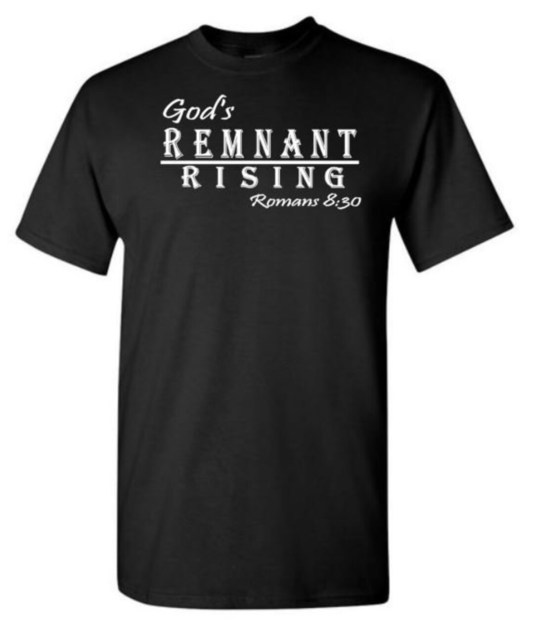 God's Remnant Rising Romans Tee Warfare Soldier Inspirational Biblical ...