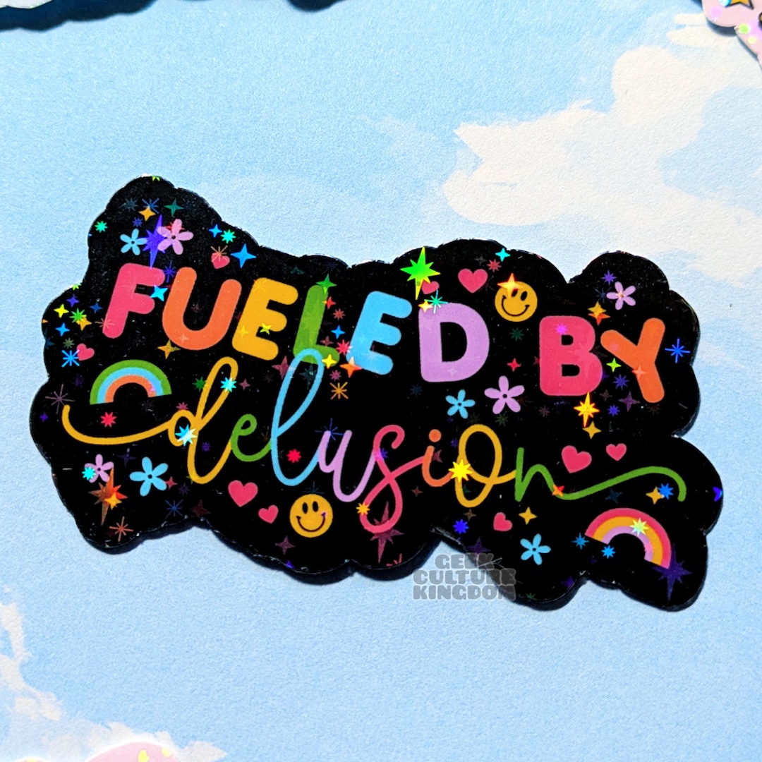 Fueled by Delusion Black Holographic Sparkle Vinyl Sticker - Etsy
