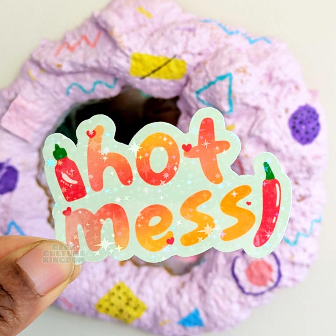 Hot Mess Holographic Vinyl Sticker - Etsy
