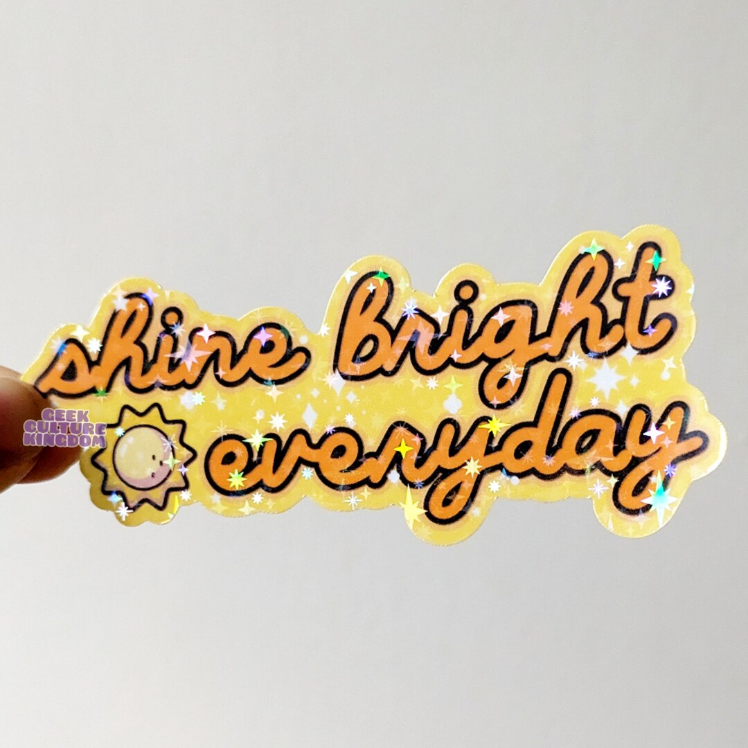 Shine Bright Holographic Sparkle Vinyl Sticker - Etsy