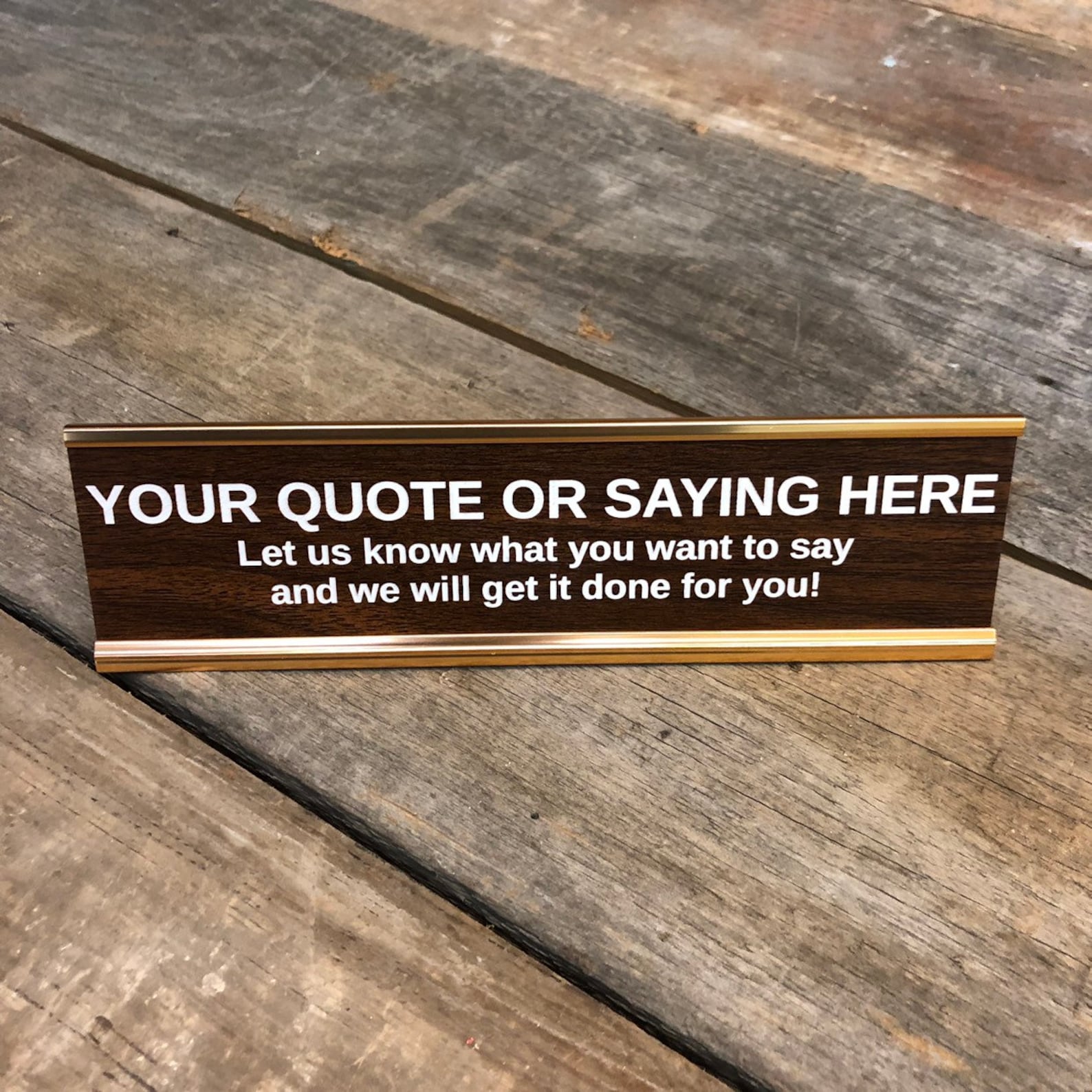 Custom Engraved Desk Name Plate Funny Desk Sign Boss Gag T Office T Your Saying Here Etsy