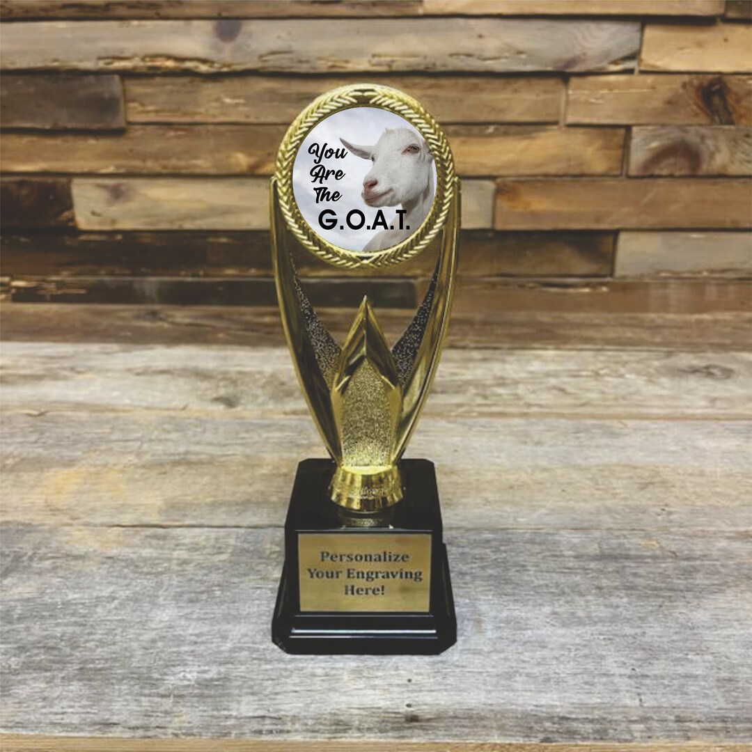 G.O.A.T. Trophy Greatest of All Time | Funny G.O.A.T. Award for Winners ...