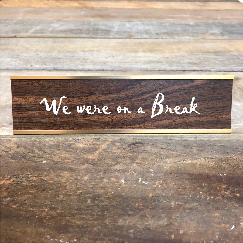 On Break Sign - Etsy