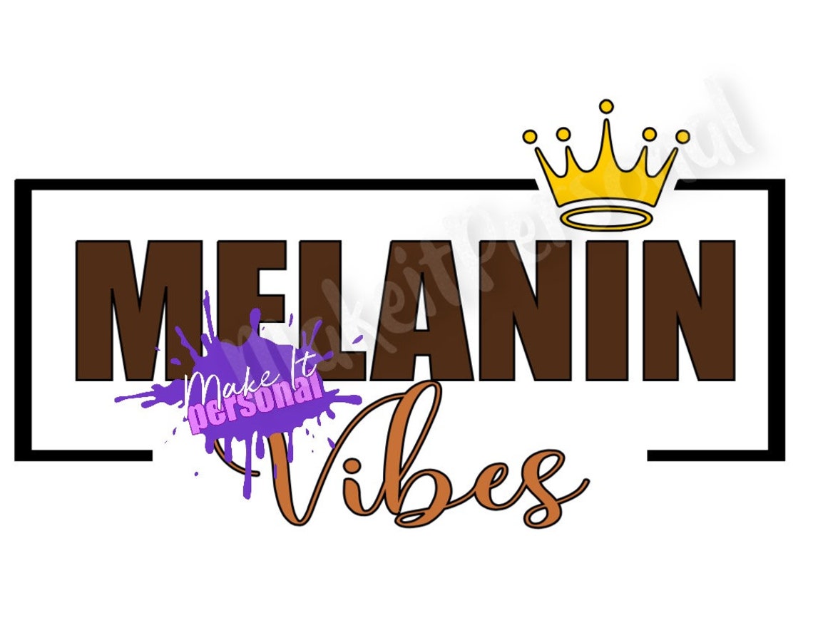 Melanin Vibes SVG Its the Melanin for Me SVG Black History - Etsy