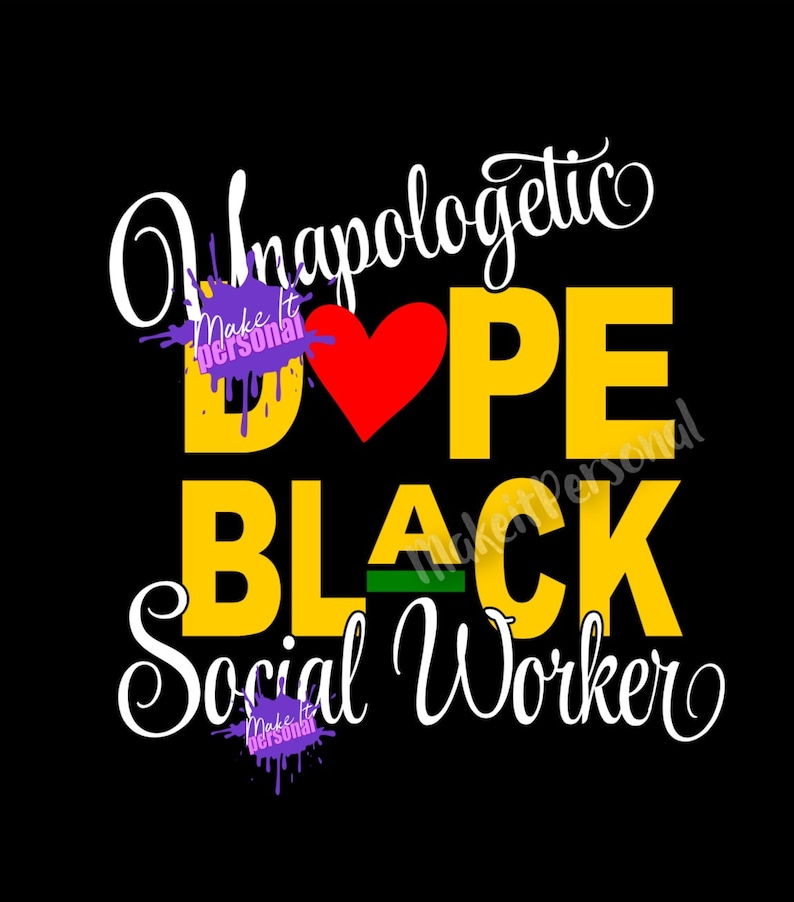 Unapologetic Dope Black Social Worker SVG, Unapologetically Black Svg ...