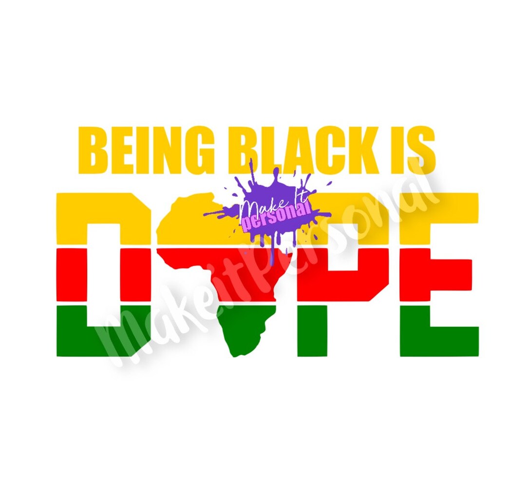 Being Black is Dope SVG, Black History Svg, Black History Month, Cricut ...