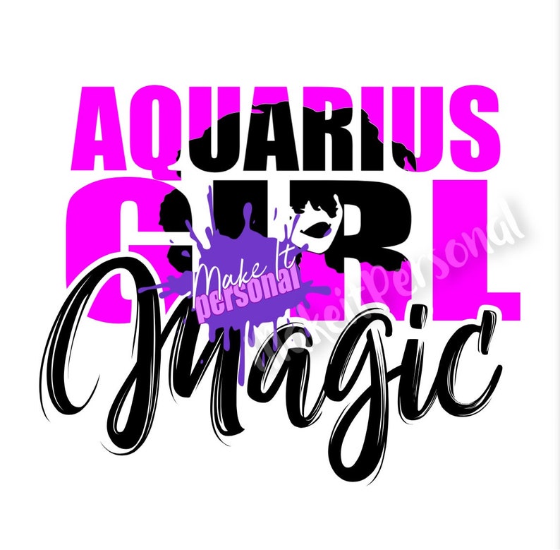 Aquarius Girl Magic SVG, Aquarius Svg, Aquarius Season SVG - Etsy