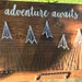 Adventure Awaits Sign Mountains Decor Camping Decor - Etsy