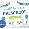Boy First Day of School Printable Signs. First Day of Preschool. 1rst ...
