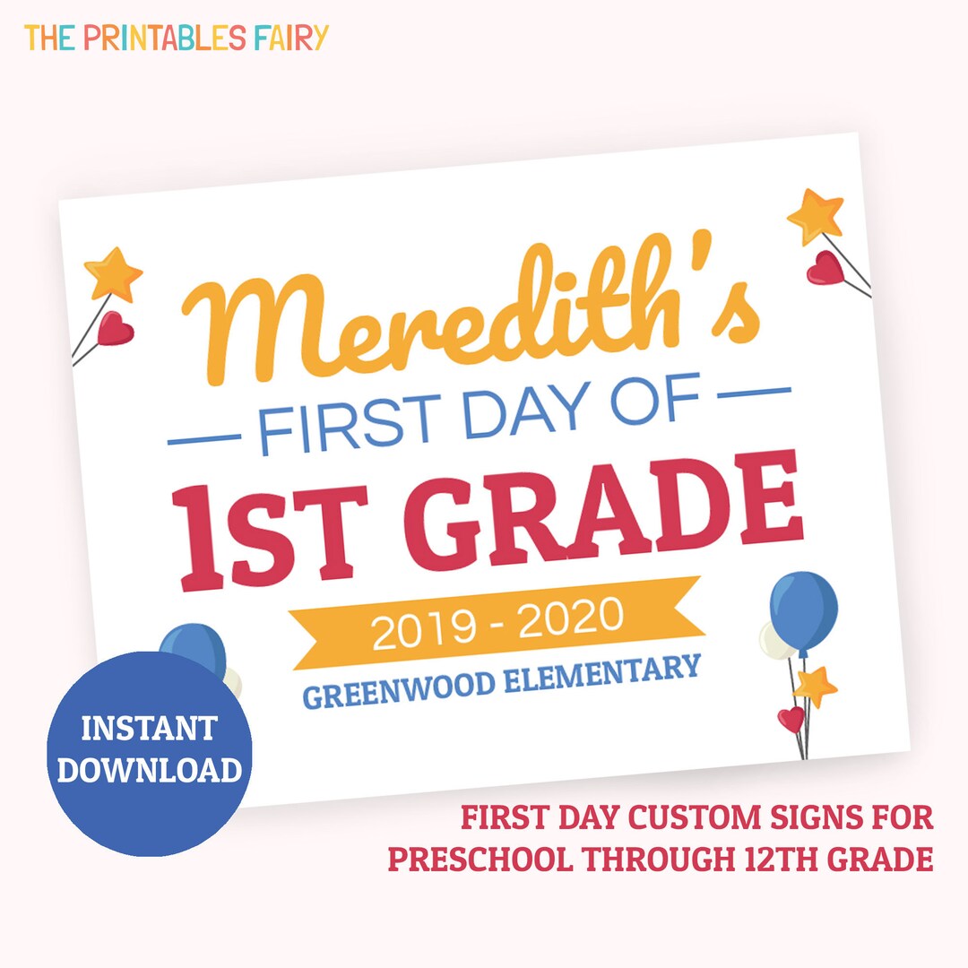 First Day of School Sign Editable. Printable Back to School Signs ...