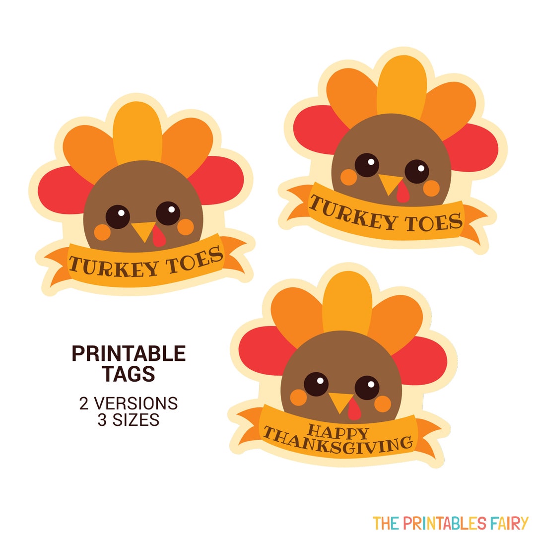 Thanksgiving Printable Tags. Turkey Gift Tags. Turkey Toes Bag - Etsy