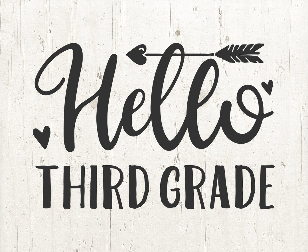 Third Grade Svg, 3rd Grade Svg, Third Grade Sign, Third Grade Shirt ...