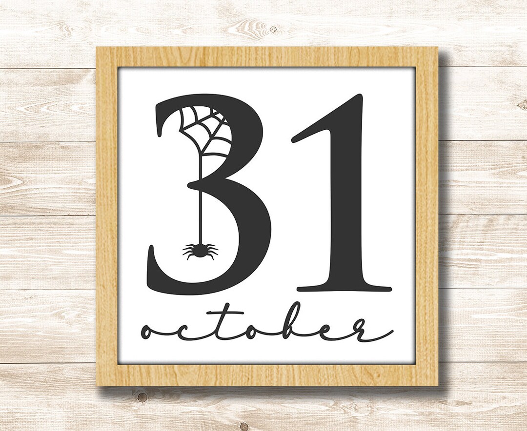 October 31st Spider SVG: Halloween Sign, Fall Decor (digital Download ...