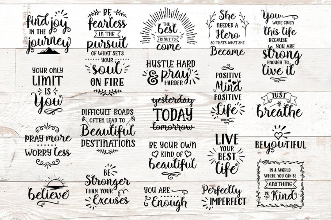 20 Inspirational Svg Cut Files, Motivational Quote Svg Bundle, Cricut ...