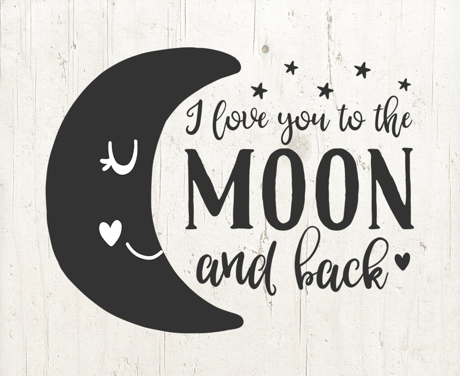 I Love You to the Moon and Back Svg Cut File Valentines Day Svg Cutting ...