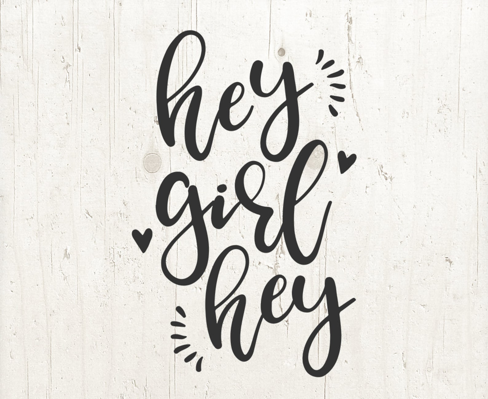 Girl SVG Hey Girl Svg Hey Girl Hey SVG Girly SVG Hey Svg - Etsy