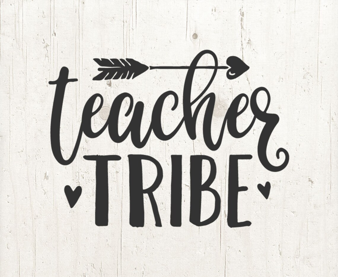 Teacher Tribe Svg Teacher Tribe Teacher Svg Teacher Cricut - Etsy
