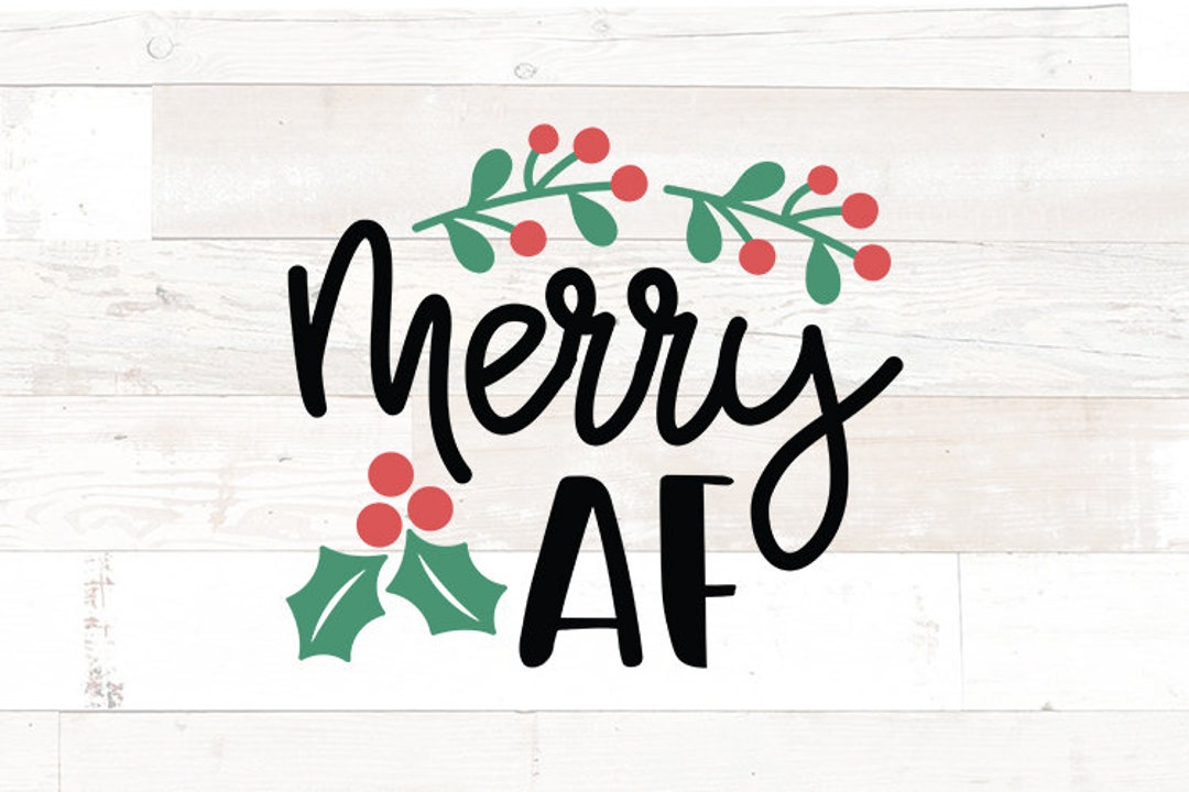 Merry AF Christmas SVG: Funny Coffee Mug Design (digital Download) - Etsy