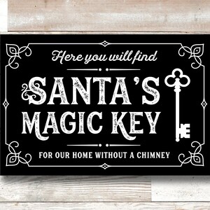 Christmas Sign SVG / Santas Magic Key SVG / Christmas SVG Files ...