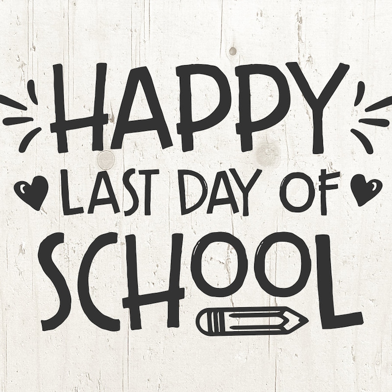Last Day Svg - Etsy