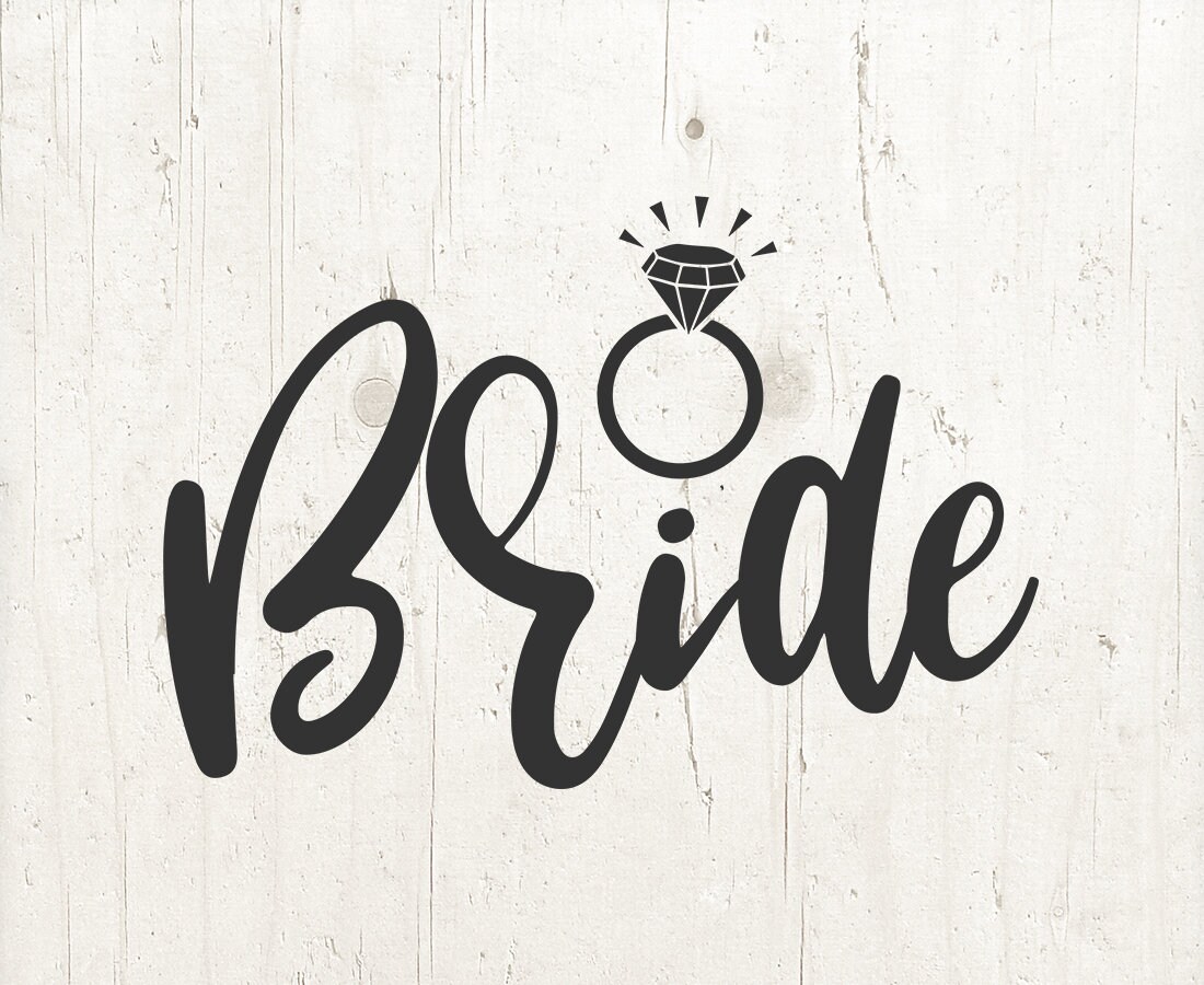 Bride SVG Wedding Svg Cut Files Svgs for Cricut Diamond - Etsy