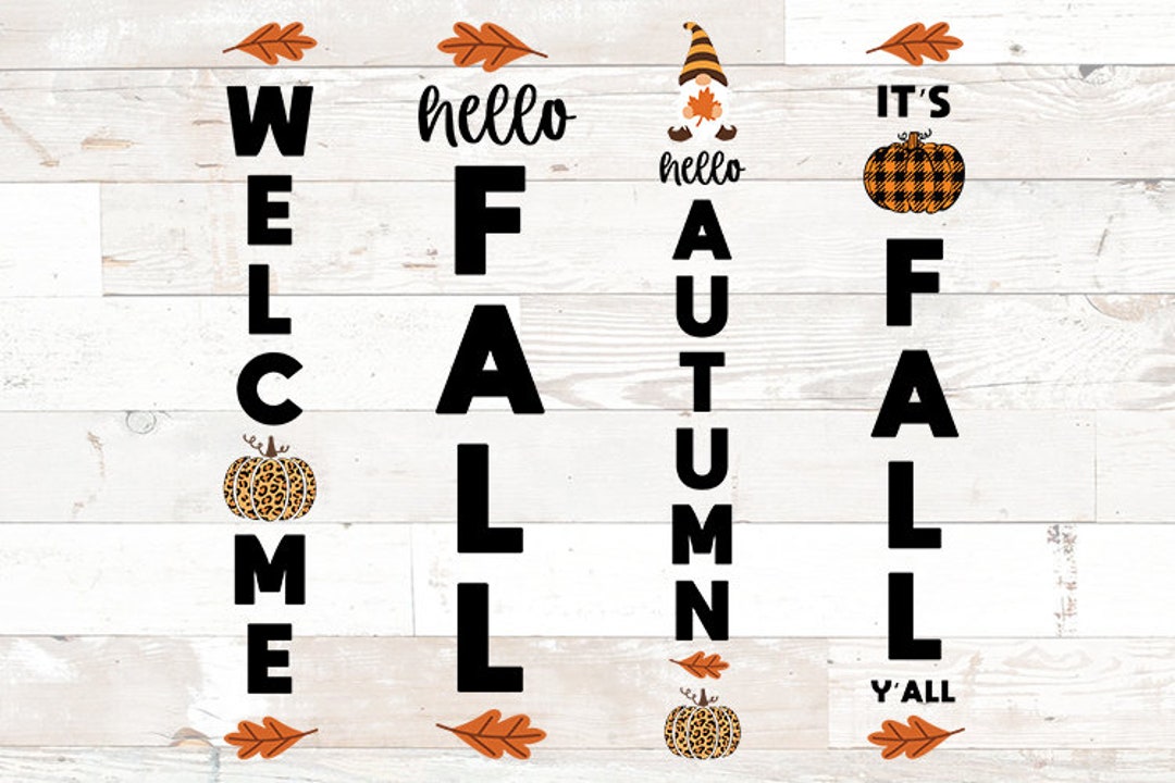 Fall Welcome Sign SVG Bundle: Vertical Porch Decor (digital Download ...