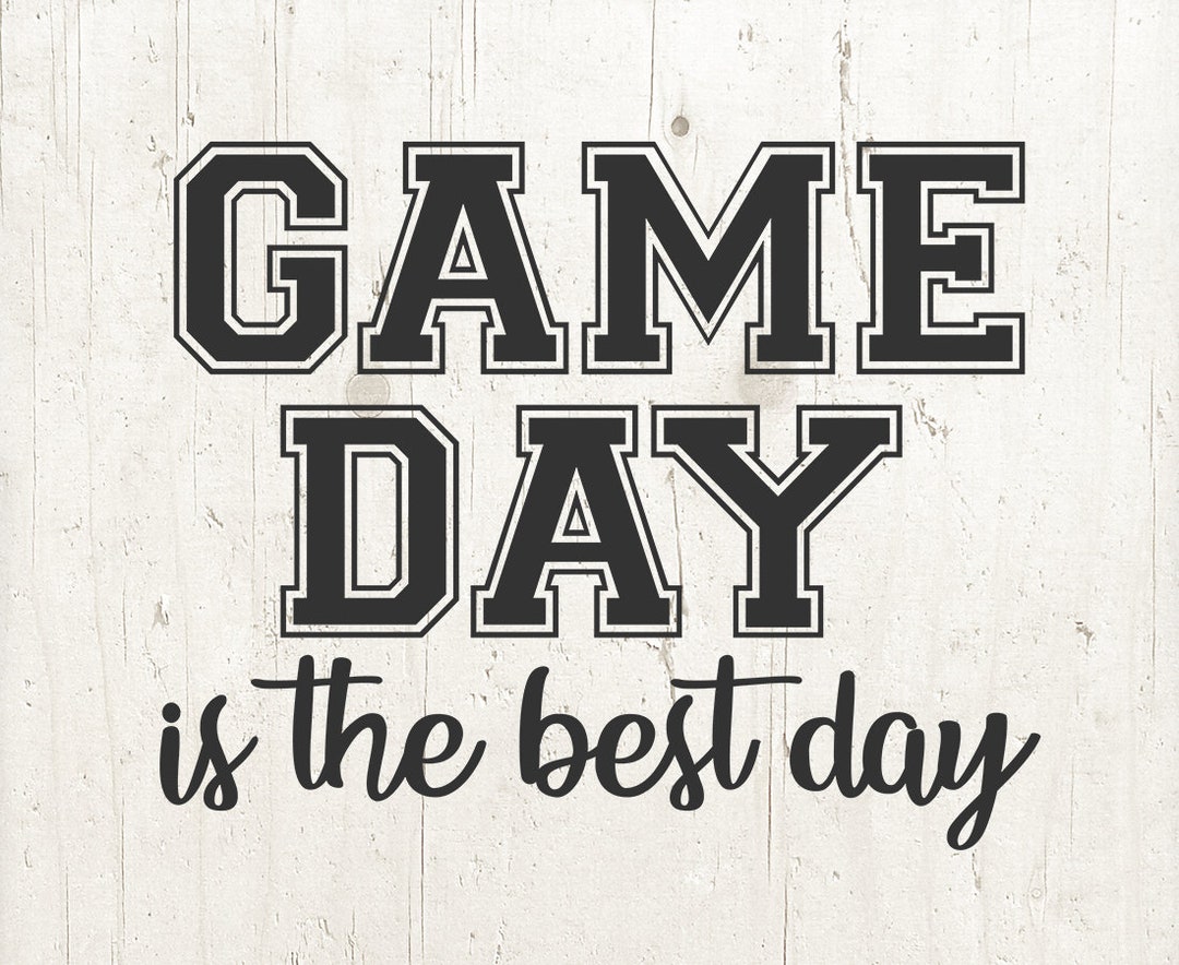 Game Day is the Best Day Svg, Game Day Svg, Football Mom Svg, Football ...