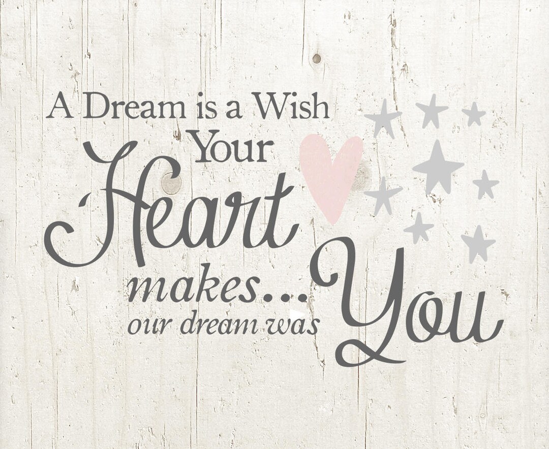 A Dream is a Wish Your Heart Makes SVG Cut File Digital File Svg Dxf ...