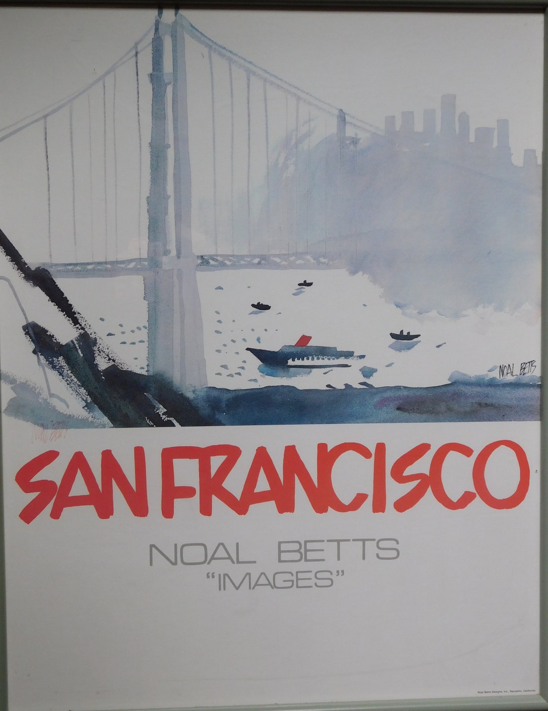 Vintage Noal Betts images San Francisco Signed Lithograph of the Golden ...