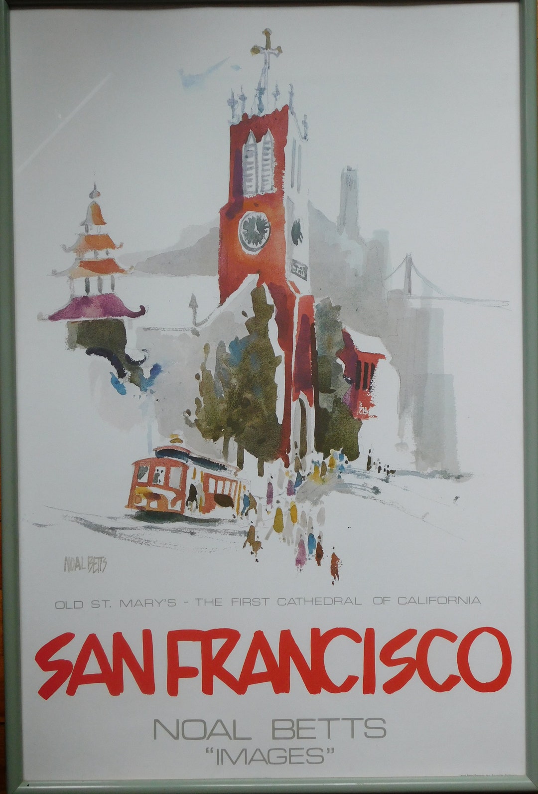 Vintage Noal Betts San Francisco "images" Poster of Old St. Mary's ...